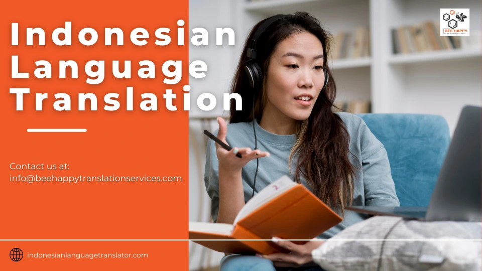 Indonesian Language Translation: Comprehensive Guide to Profes