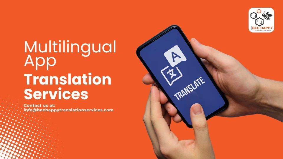 Multilingual App Translation Services - Expand Your Reach!