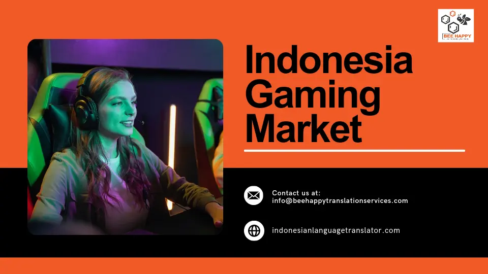 Indonesia Gaming Market: Localization Services for Success and