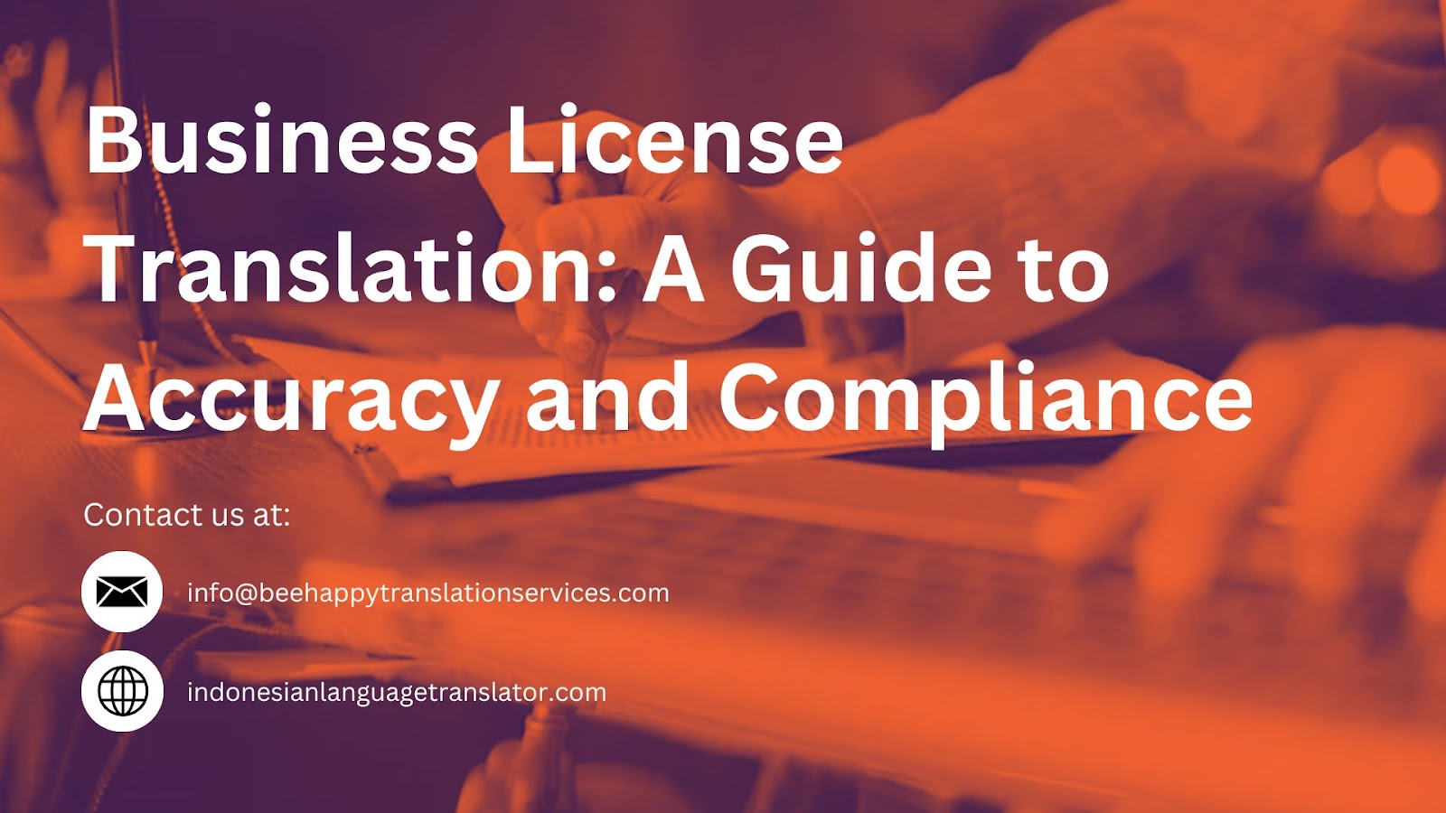 Business License Translation: A Guide to Accuracy and Compliance
