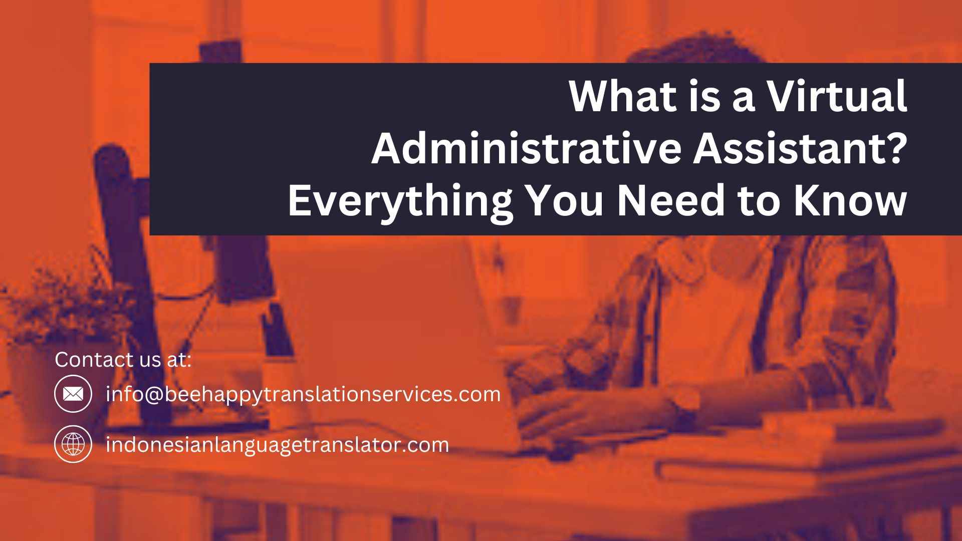 What is a Virtual Administrative Assistant?